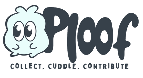 Ploof | Collect, Cuddle, Contribute